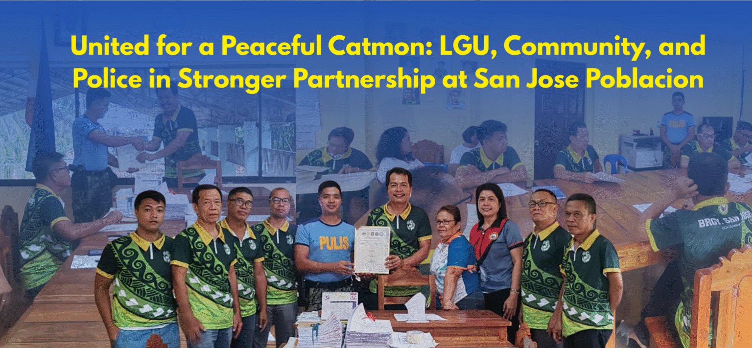 United for a Peaceful Catmon: LGU, Community, and Police in Stronger ...