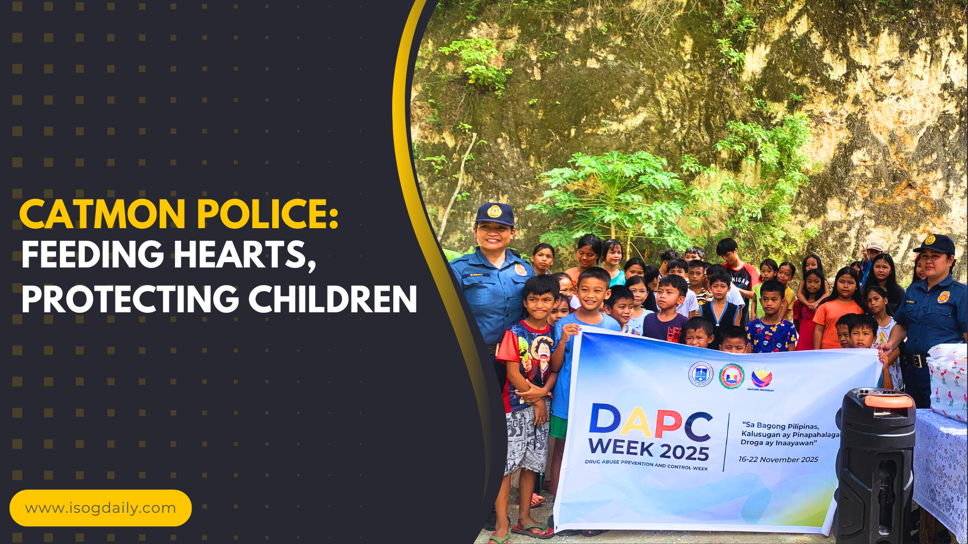 CATMON POLICE: FEEDING HEARTS, PROTECTING CHILDREN - Isog Daily