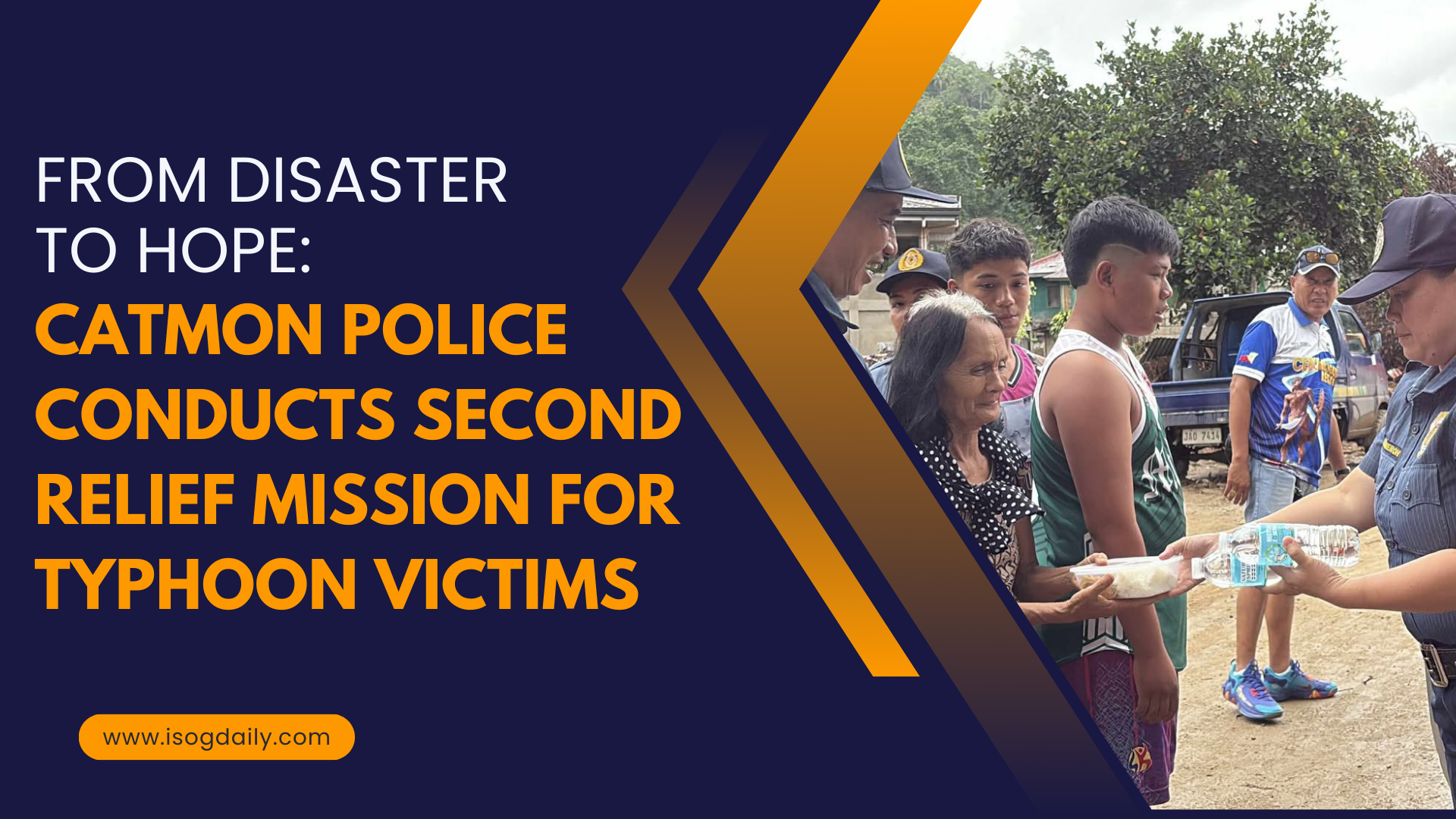 From Disaster to Hope: Catmon Police Conducts Second Relief Mission for ...
